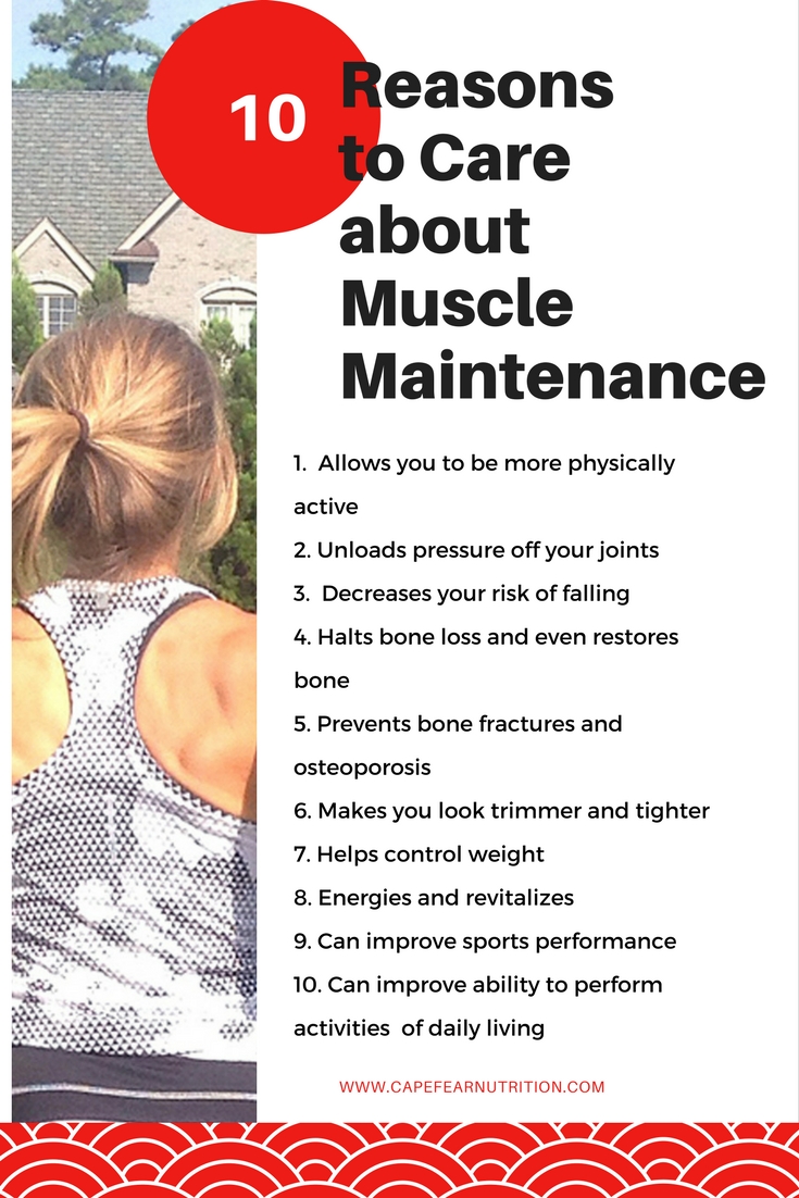 Ten reasons you should care about muscle maintenance